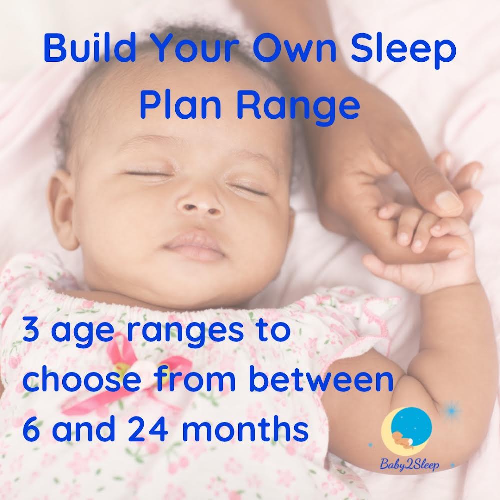 Sleep Plans | Baby 2 Sleep
